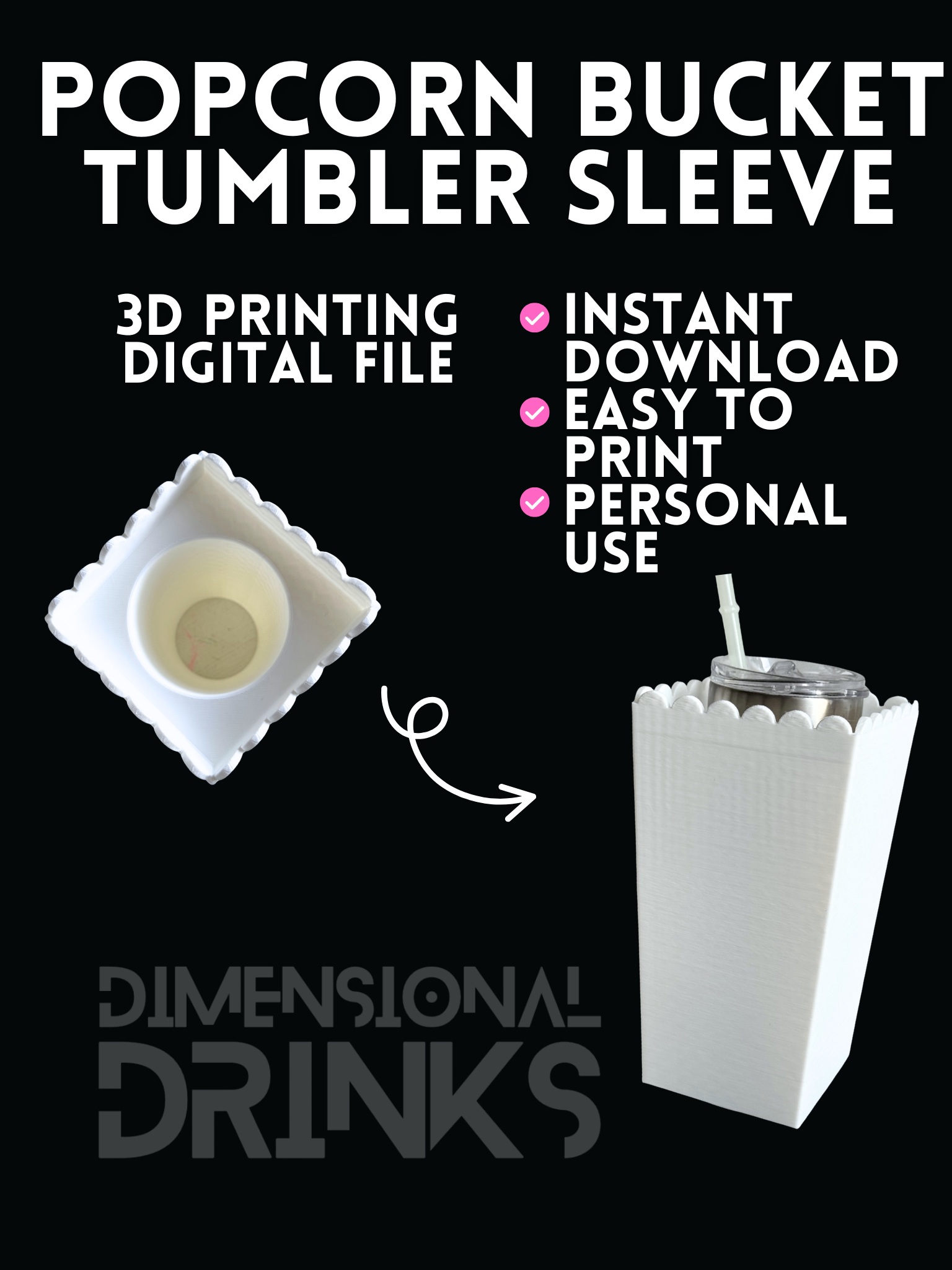 Popcorn Bucket 3D Tumbler Sleeve Digital STL File – Dimensional Drinks