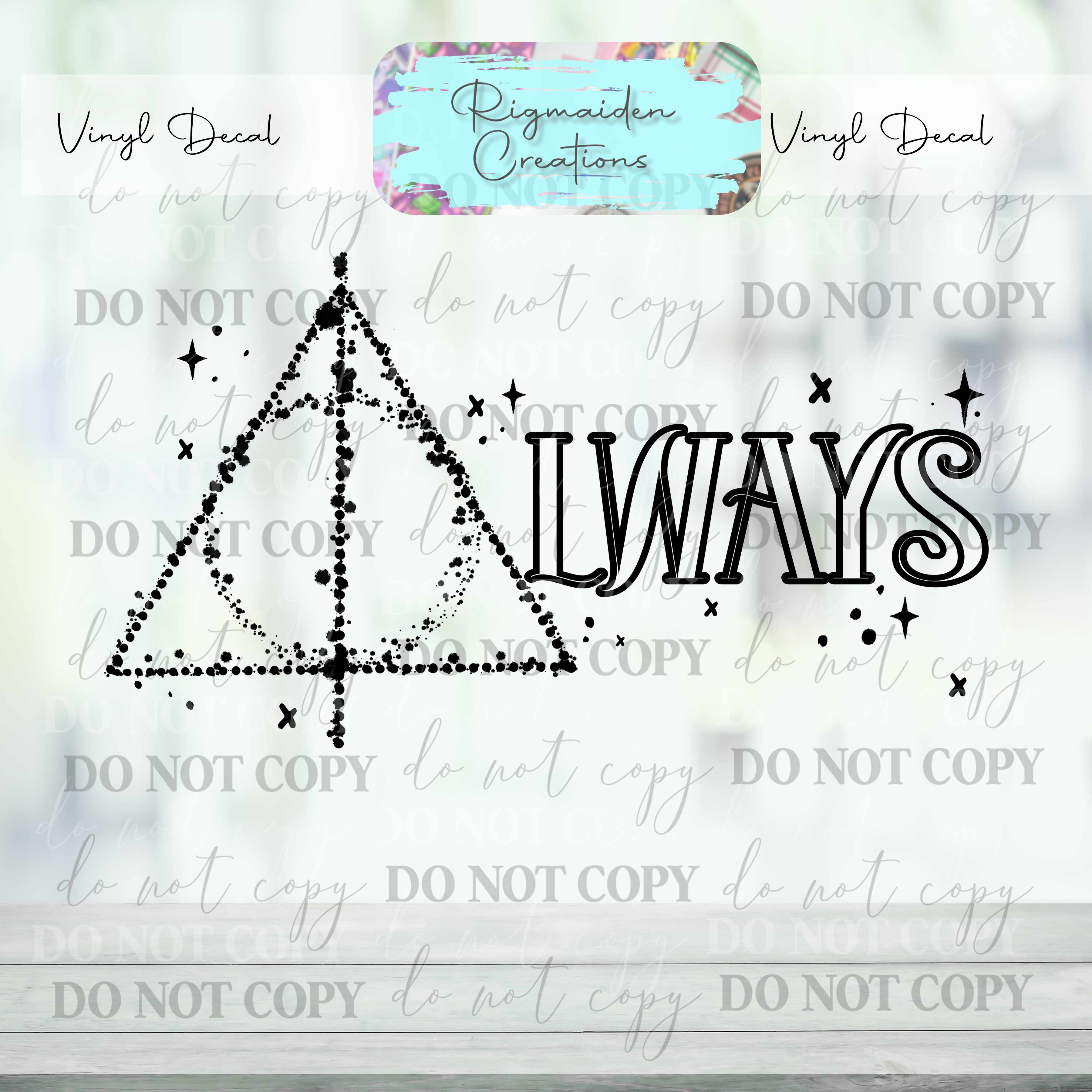 Always Turner Vinyl Decal – Dimensional Drinks